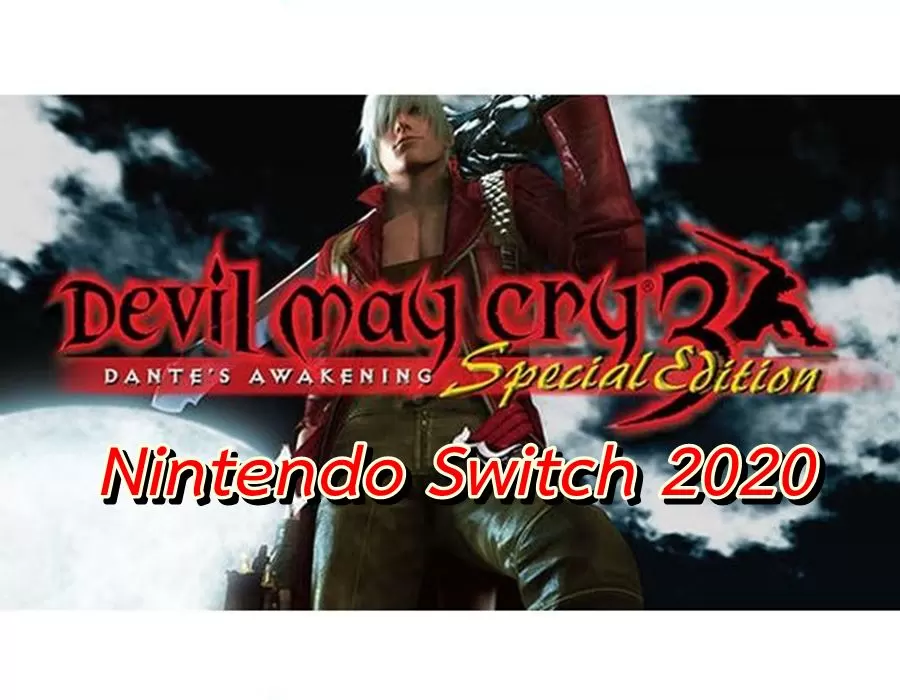 ขายของเก่าอีก Capcom ส่งเกม Devil May Cry 3 Special Edition ออกบน Nintendo Switch ปีหน้า