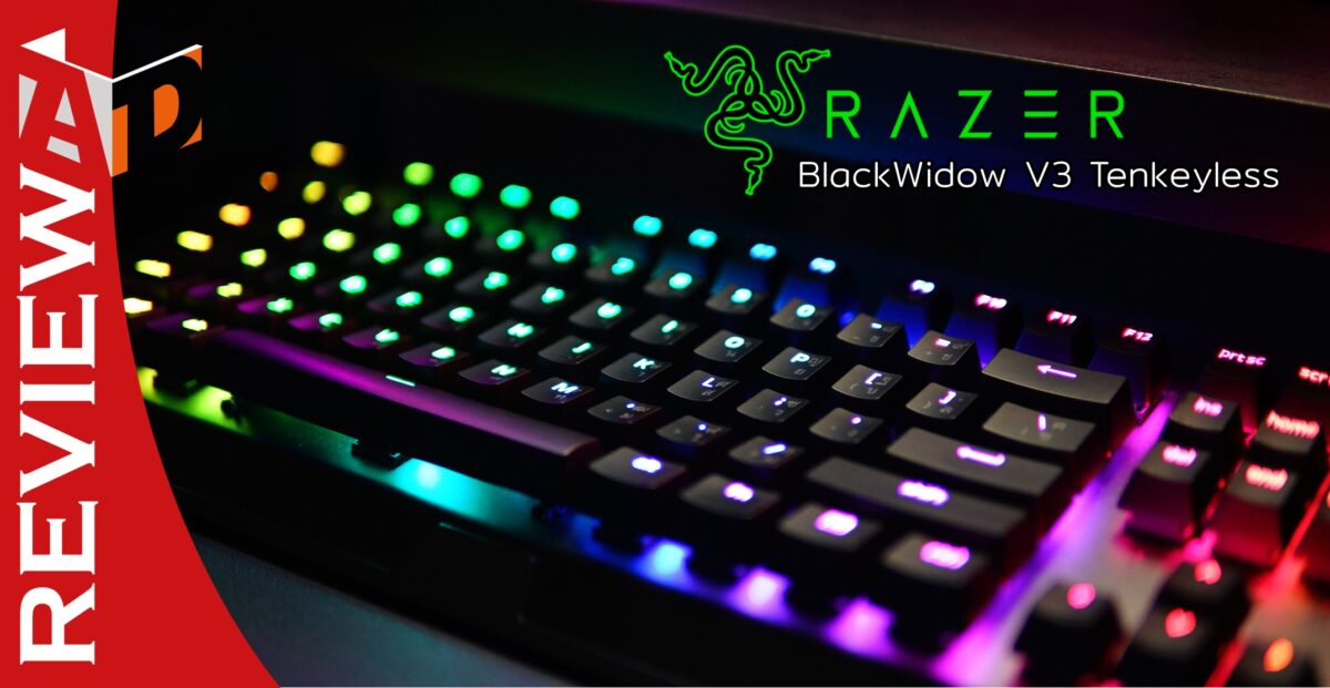 รีวิว Razer BlackWidow V3 Tenkeyless ไซด์ขนาดนิยม ปุ่มกรีนสวิตช์ สกรีนไทย
